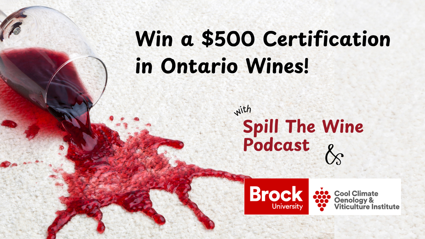 Win a $500 Certification in Ontario Wines🍷 – Spill The Wine Podcast